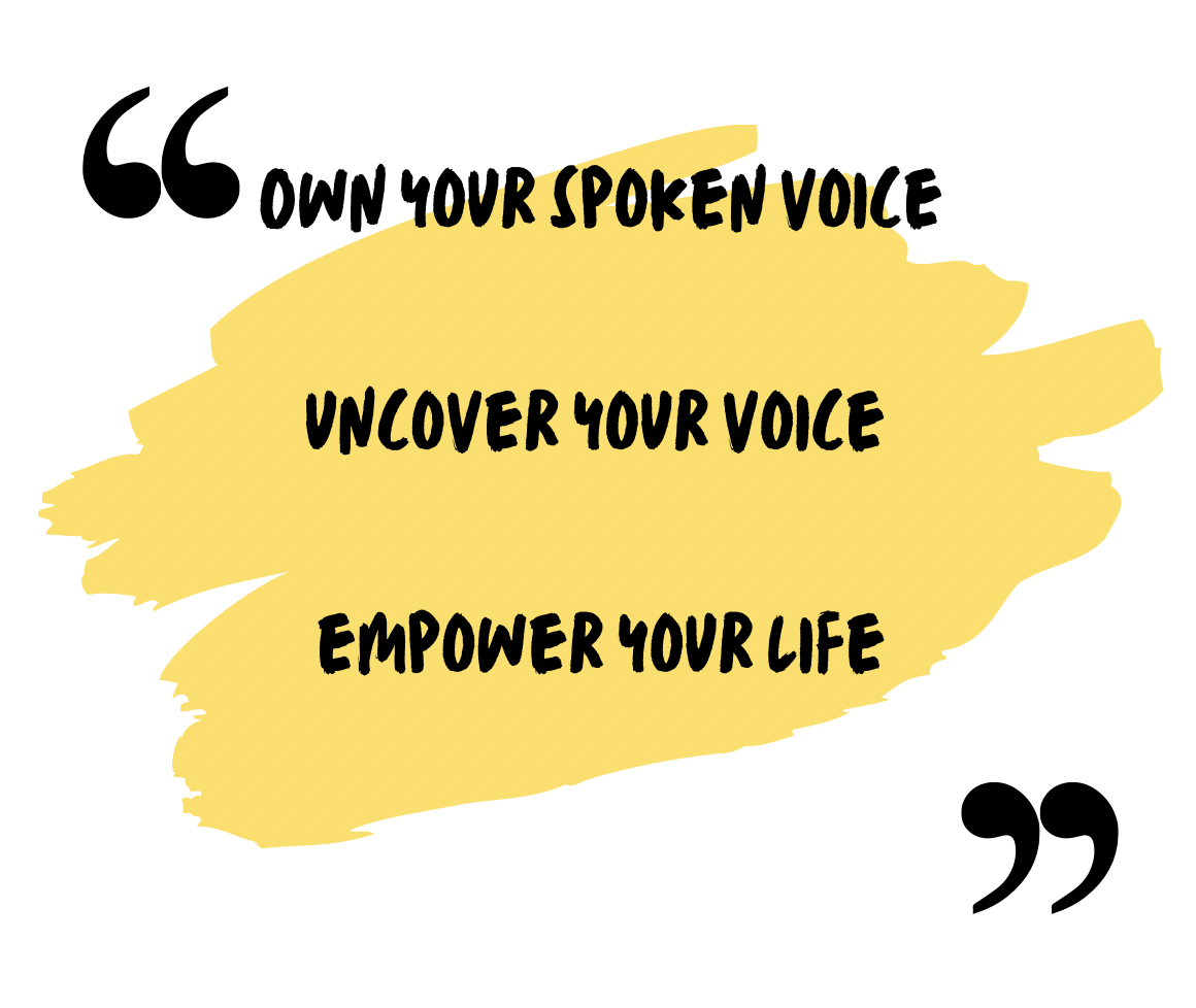 own your spoken voice